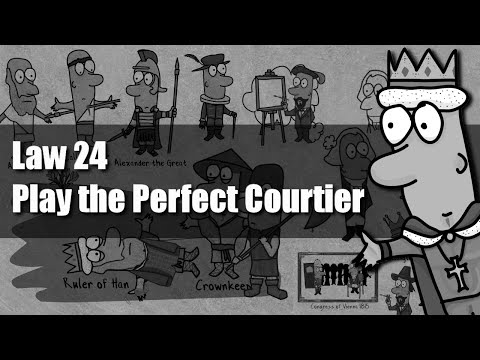 24 PLAY THE PERFECT COURTIER | The 48 Laws of Power by Robert Greene | Animated Book Summary