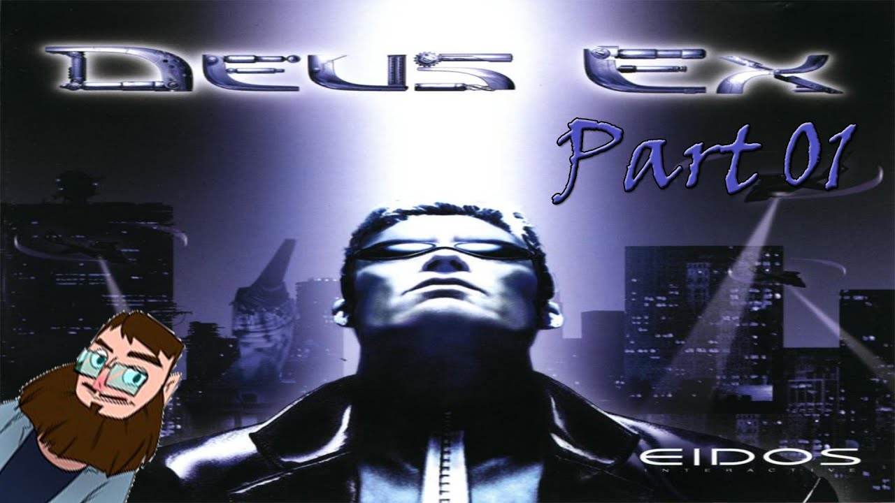 Deus Ex Ep1 - Game of the Year Edition. Meet JC Denton! - YouTube