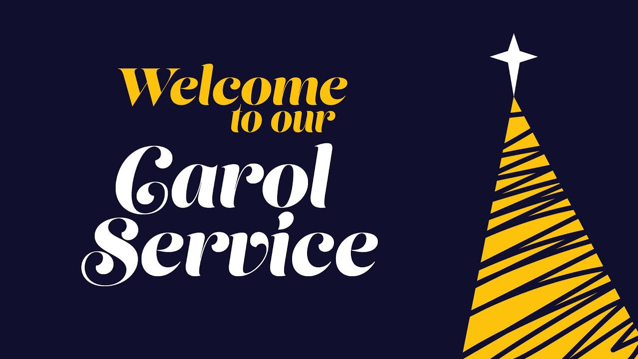 St Nic's Carol Service - 7pm on Sunday 18 December - YouTube