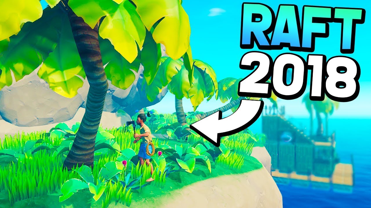 MAKING SAILS & FISHING IN A STORM! (Raft 2018 Update Gameplay) - YouTube