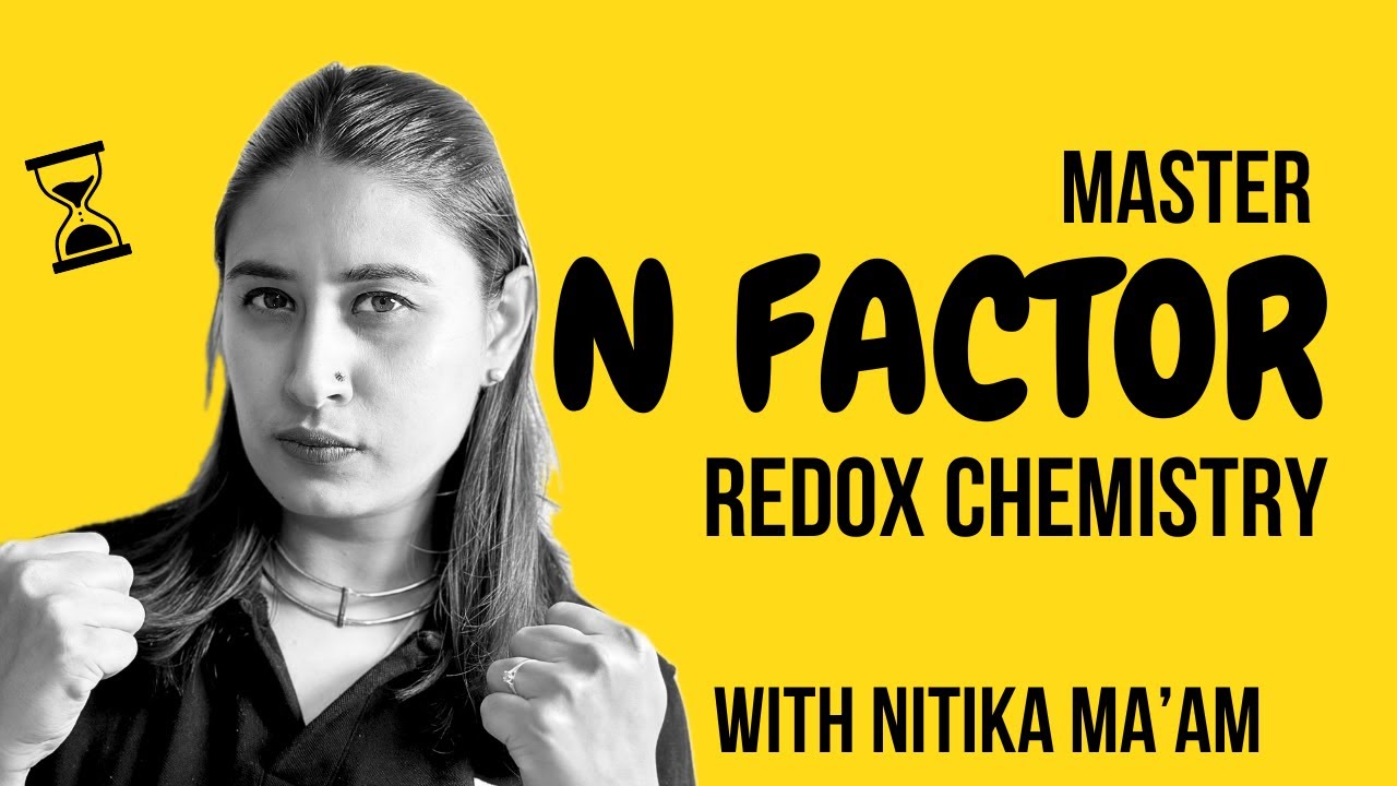 Master n-factor in 20 minutes | REDOX CHEMISTRY | Class 11 | JEE | NEET ...