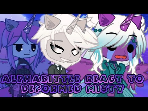 Alphabittle React To Deformed Misty _ MLP Gacha Life 2 Reaction Video ...
