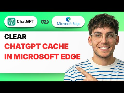 How to Clear ChatGPT Cache in Microsoft Edge [2026 Full Guide]