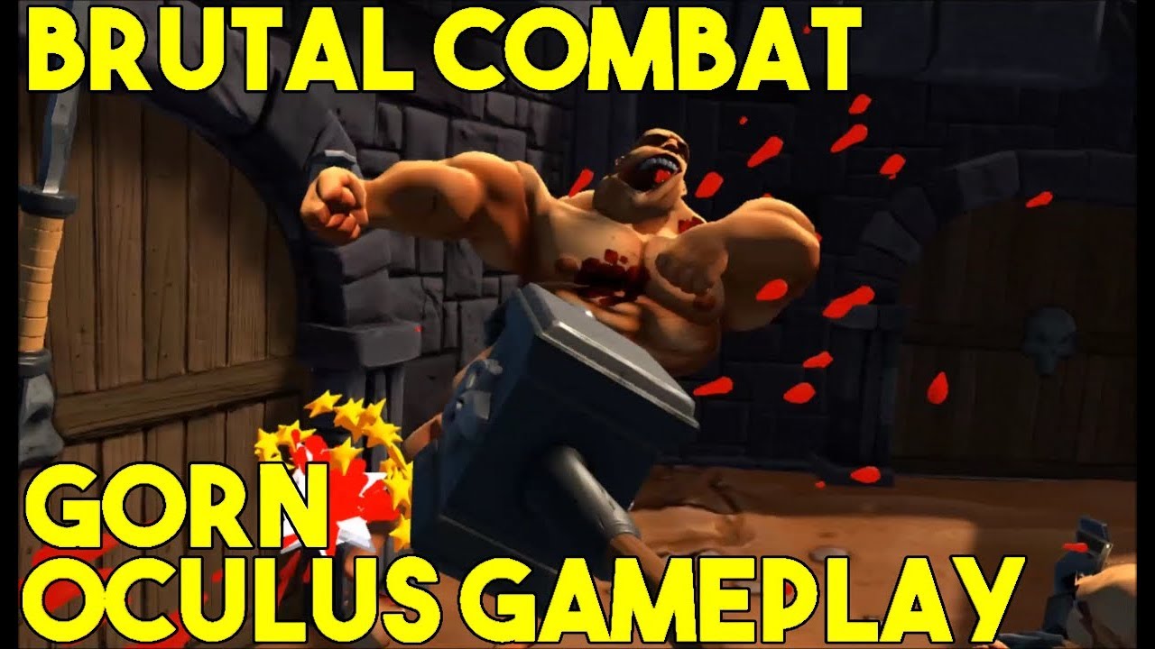 Brutal VR Combat - GORN - Oculus Touch Gameplay - YouTube