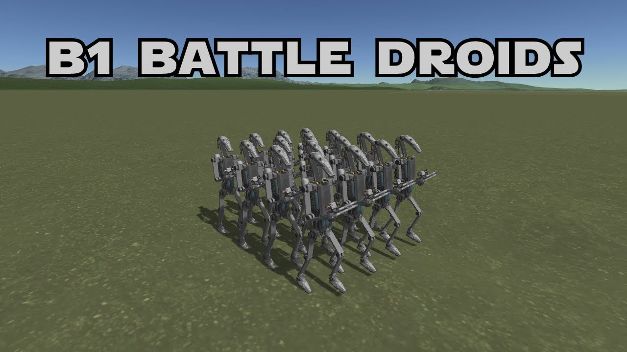 KSP - Star Wars B1 Battle Droids - YouTube