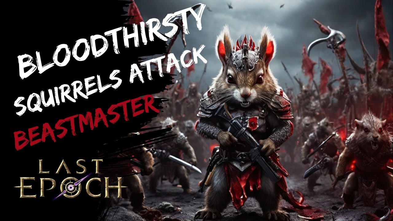 Squirrels Attack - Beastmaster Build Guide | Last Epoch - YouTube
