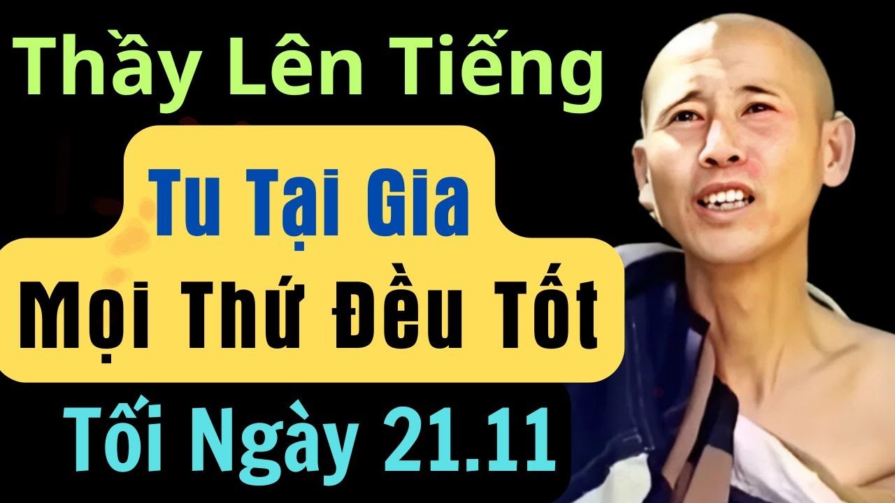 Thầy Minh Tuệ Nói Tu Tại Gia Mọi Thứ Đều Tốt Đẹp! - YouTube