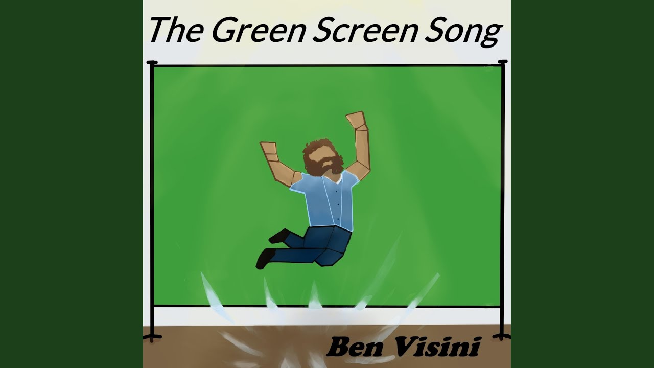 The Green Screen Song - YouTube