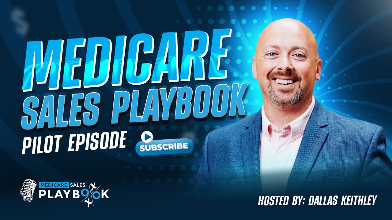 Medicare Sales Playbook: Helping Insurance Agents Expand Their Business ...