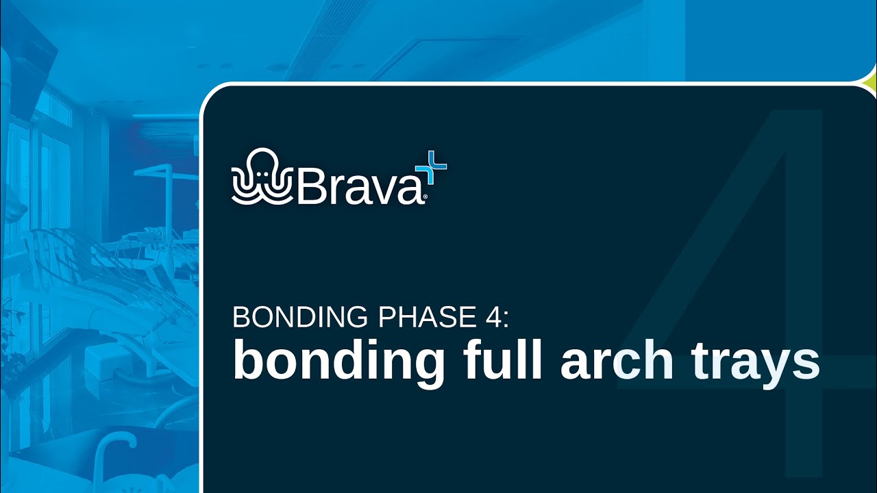 Brava Bonding 4: Bonding Full-Arch IDB Trays - YouTube