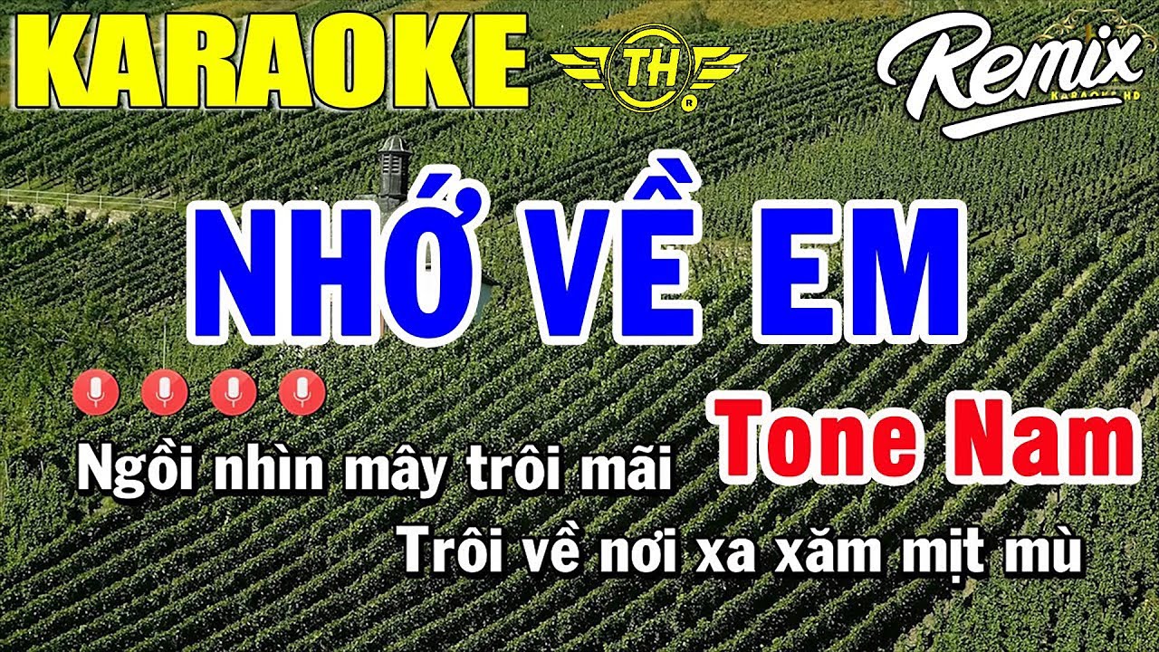 Nhớ Về Em Karaoke Remix Tone Nam | Trọng Hiếu - YouTube