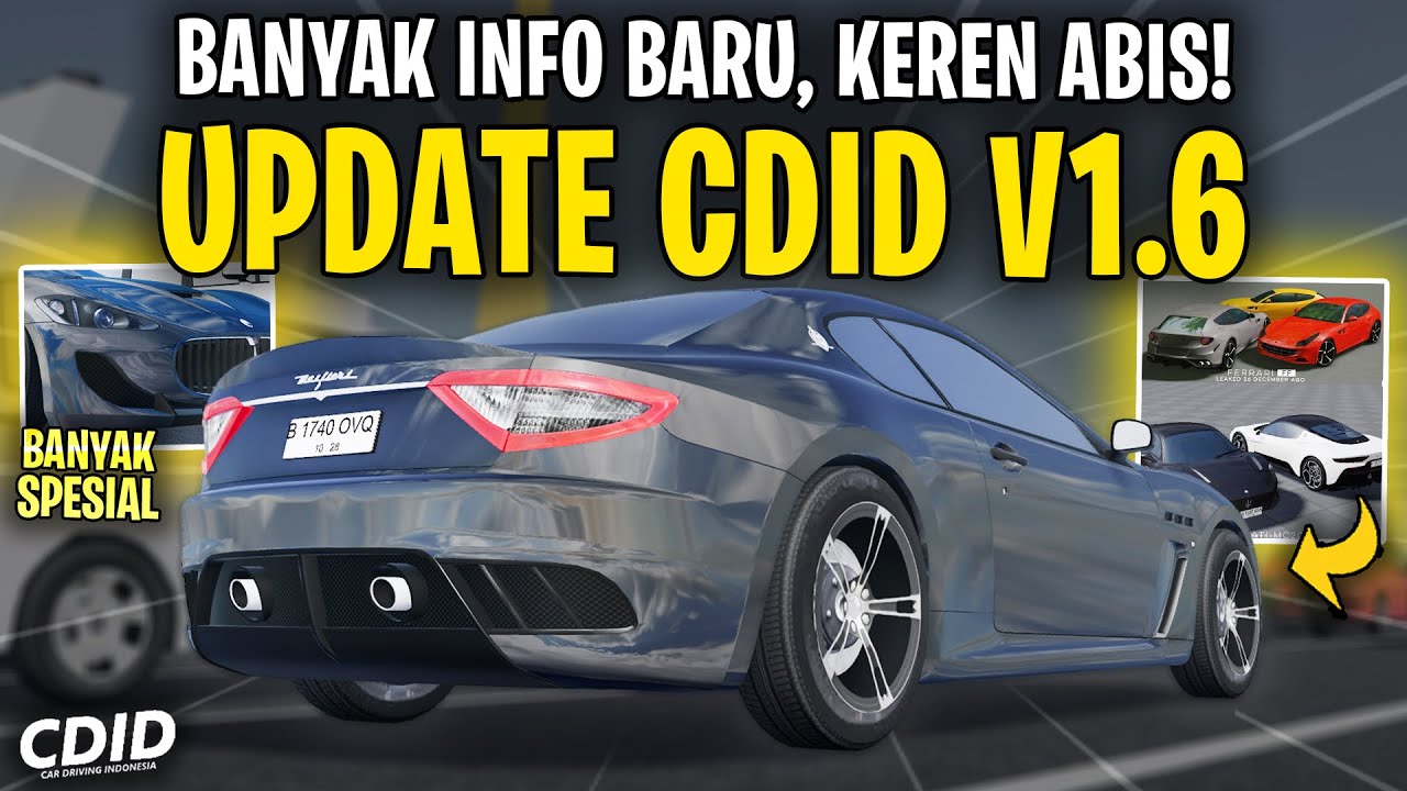 BANYAK MOBIL BARU SPESIAL AKAN RILIS DI UPDATE CDID V1.6 - Car Driving ...