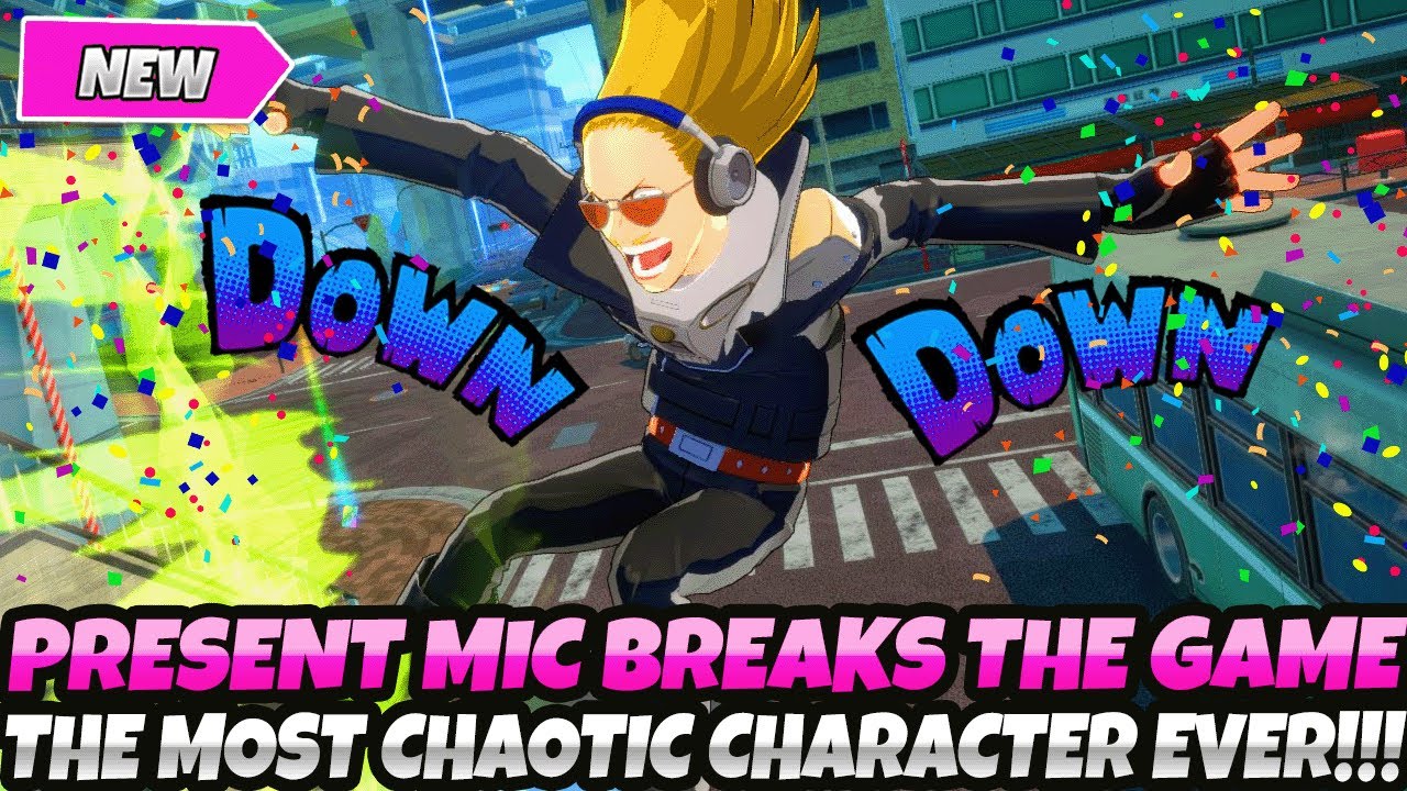 *PRESENT MIC COMPLETELY BREAKS THE GAME!* MOST CHAOTIC CHARACTER EVER ...