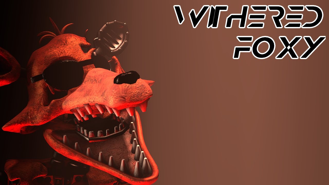 (SFM // FNAF) Withered Foxy voice lines and jumpscare // UCN - YouTube