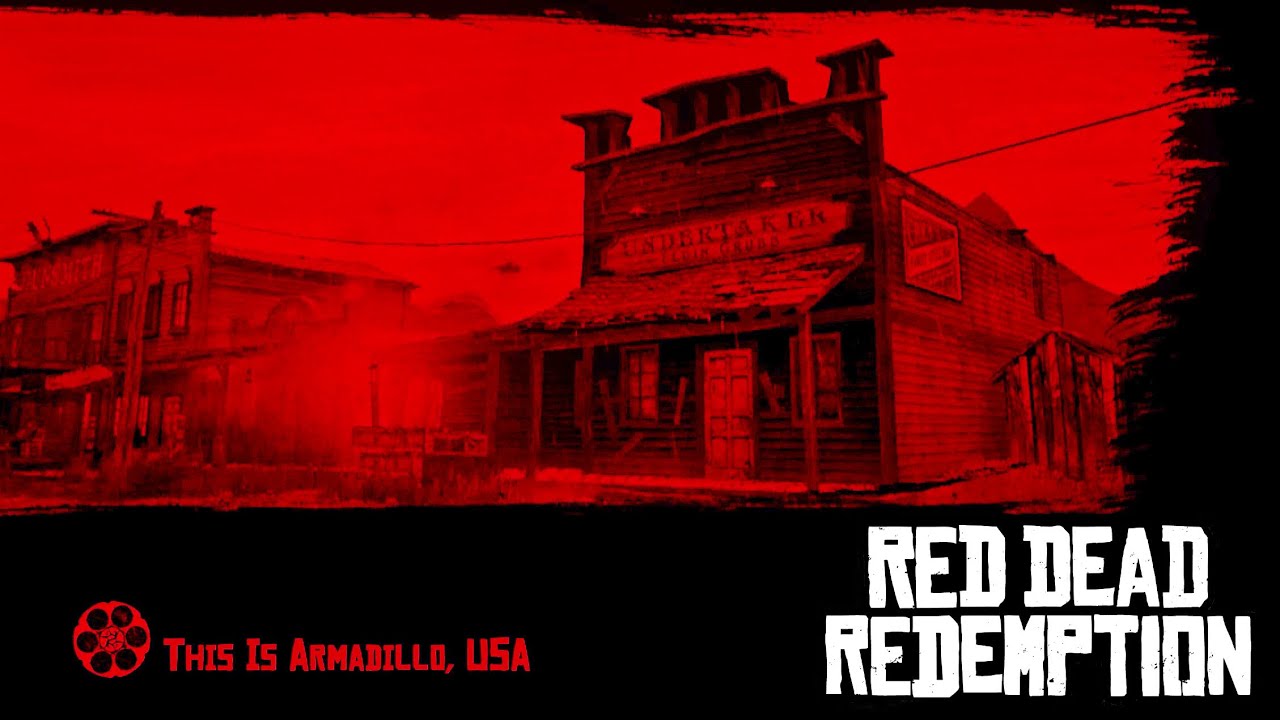 THIS IS ARMADILLO,USA | RED DEAD REDEMPTION PC GAMEPLAY - YouTube
