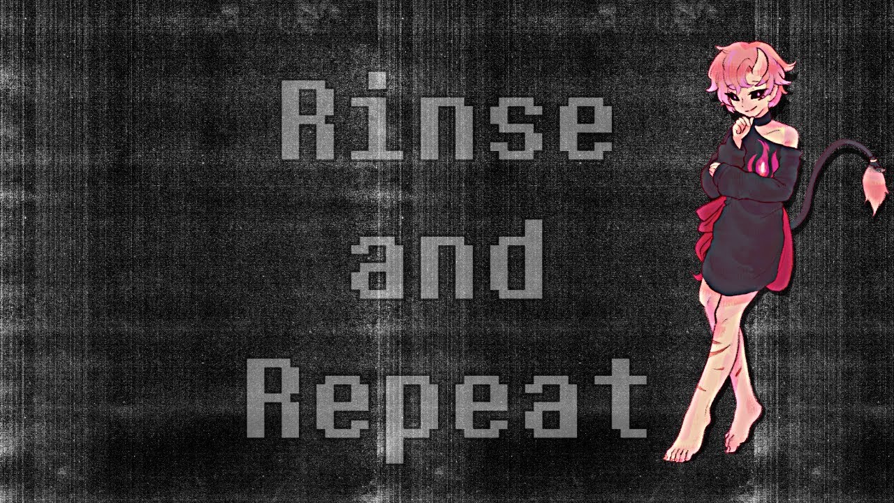 Rinse And Repeat - YouTube