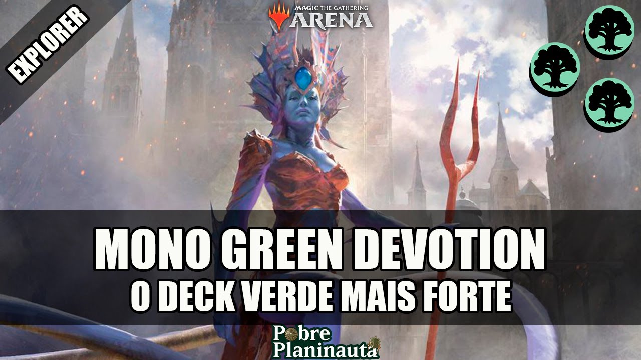 UM DECK SIMPLESMENTE INCRÍVEL - Mono Green Devotion - MTG Arena ...