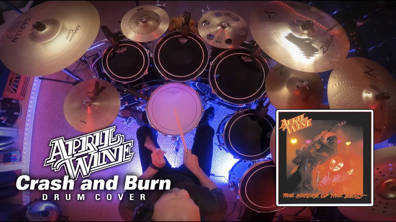 "Crash and Burn" by APRIL WINE - Drum Cover - YouTube