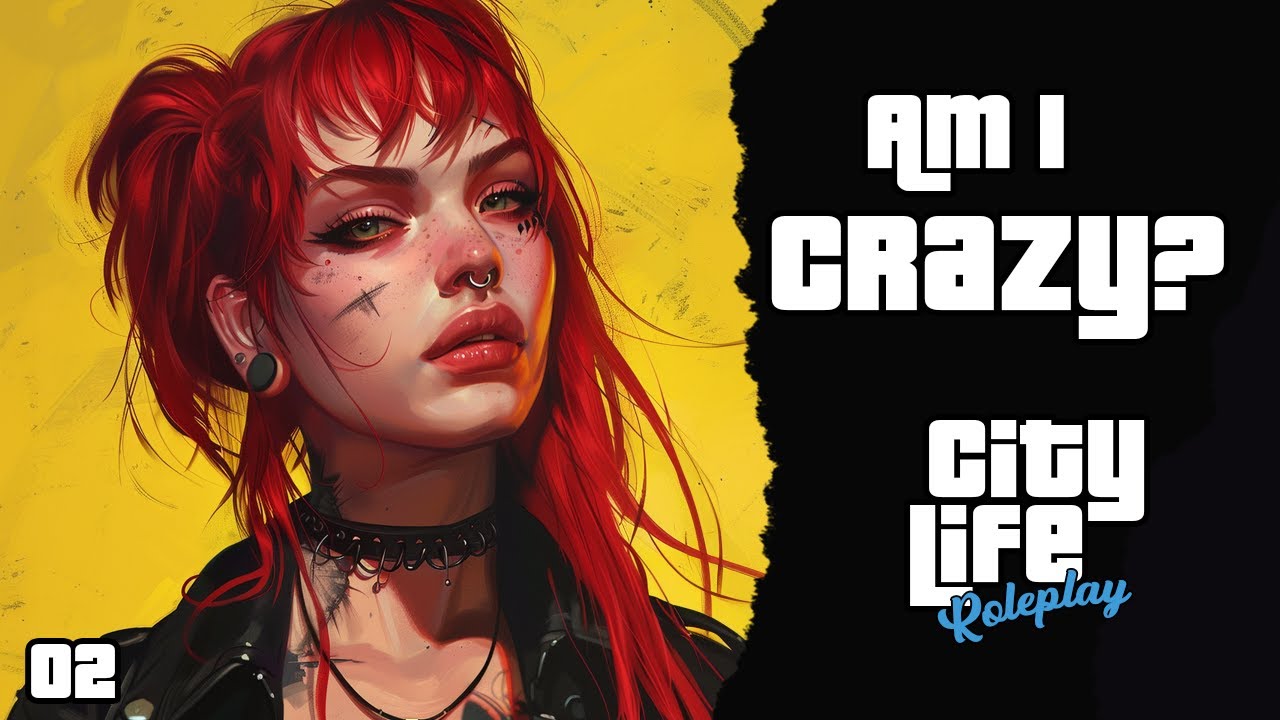 Crazy? I’m not crazy. Am I Crazy? | CityLife RP (FiveM Roleplaying ...