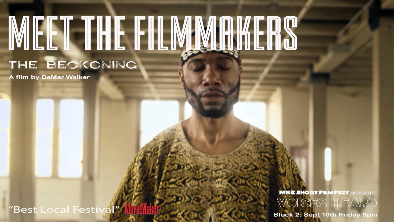 Meet the Filmmaker: DeMar Walker, The Beckoning - YouTube