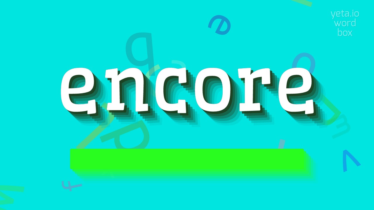 How to say "encore"! (High Quality Voices) - YouTube