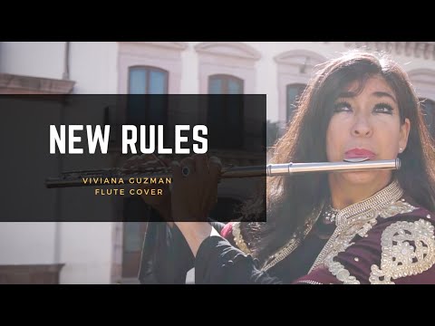 New Rules Flute Cover by Viviana Guzman