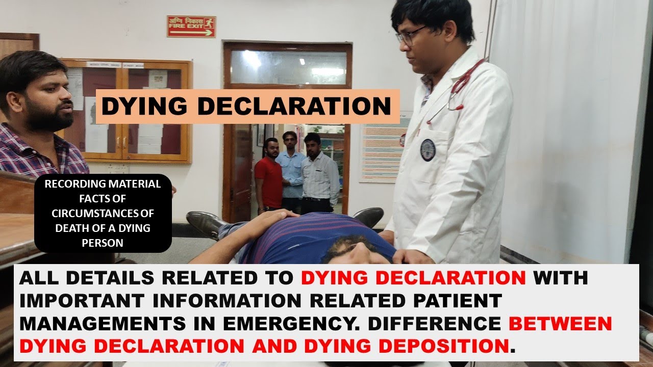 Dying Declaration- All details related to Dying Declaration and Dying ...