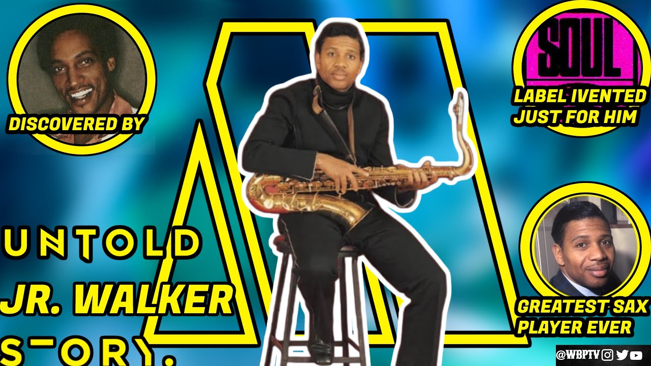 The KING Of The Saxophone | The Untold Truth Of Jr. Walker | Motown ...