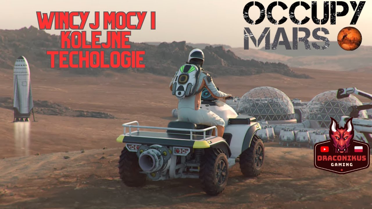 Occupy Mars: The Game. Wincyj prundu i kolejne technologie - YouTube