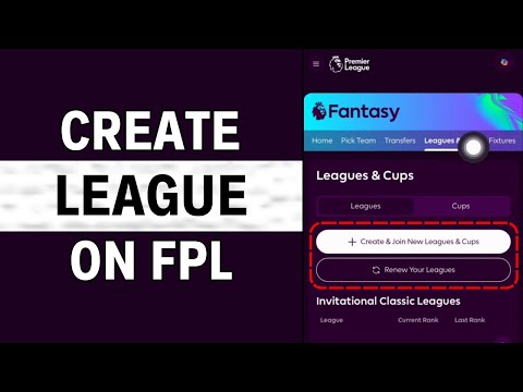 Fantasy Premier League 2026/27: How to Create league on FPL (Easy Tutorial)