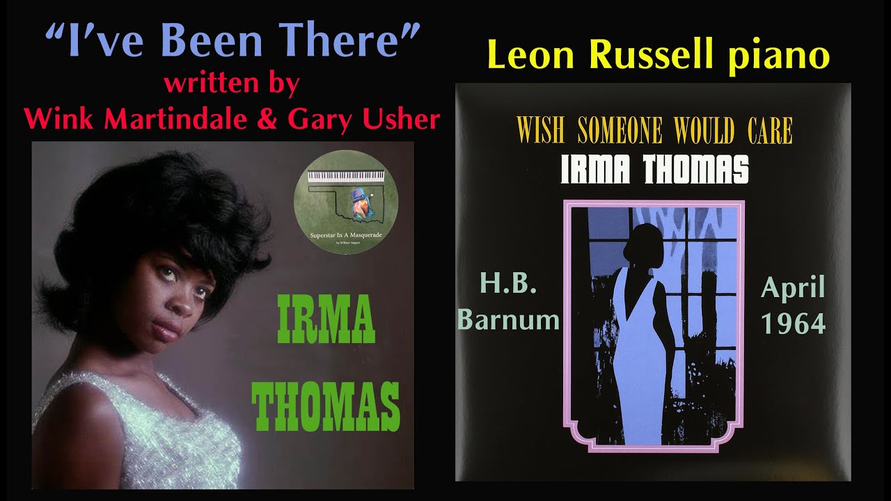 Irma Thomas "I've Been There" 1964 HB Barnum Leon Russell Carol Kaye ...