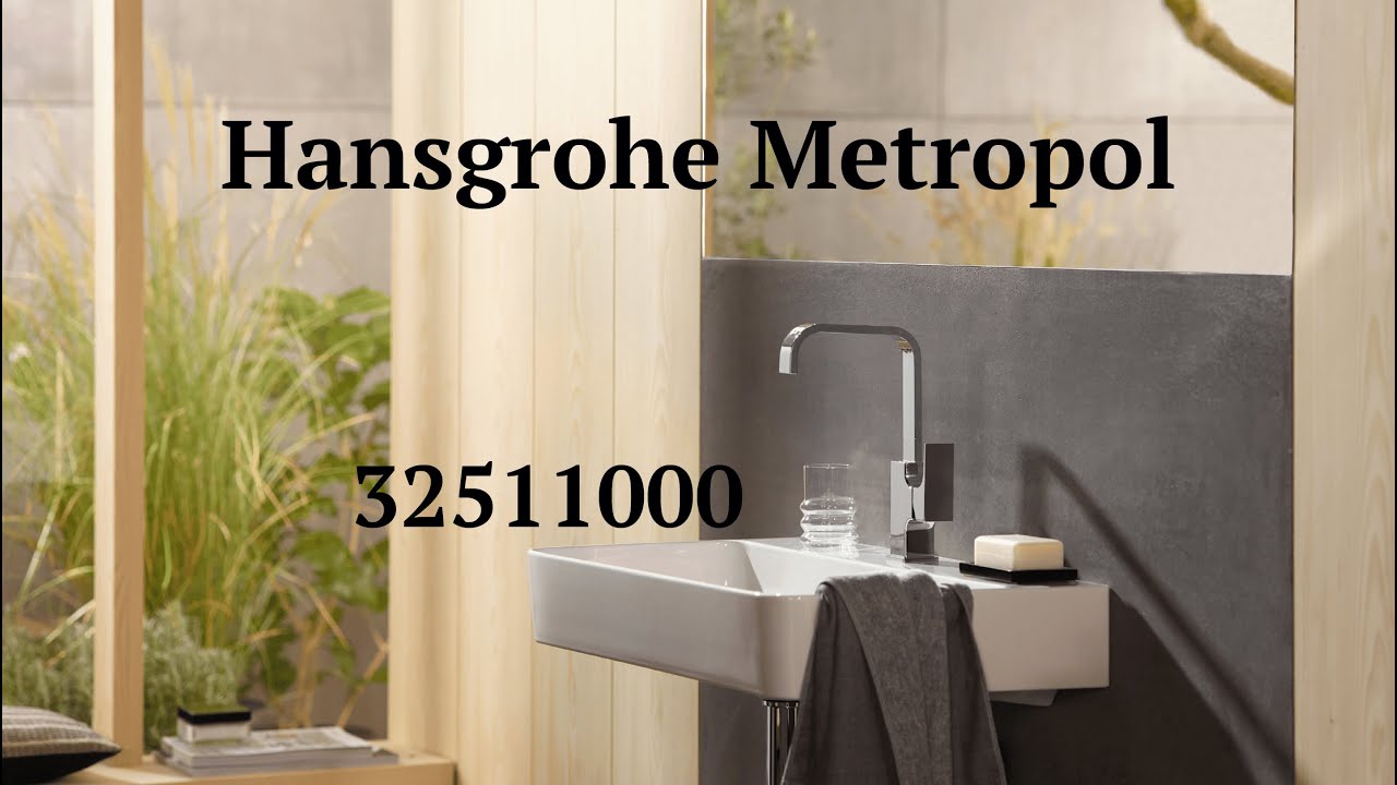 Hansgrohe Metropol 32511000 (Смеситель для раковины) цвет: хром - YouTube