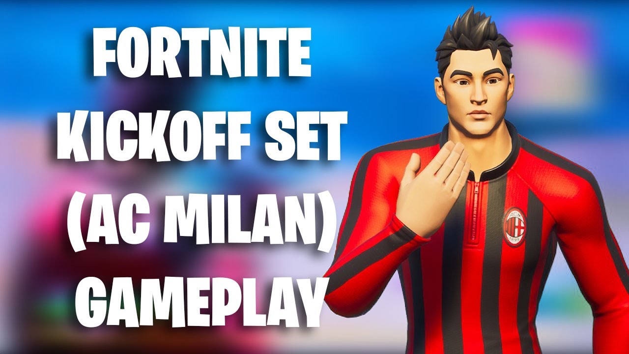Fortnite - *NEW* POWER POACHER (AC MILAN) GAMEPLAY! (KICKOFF SET ...
