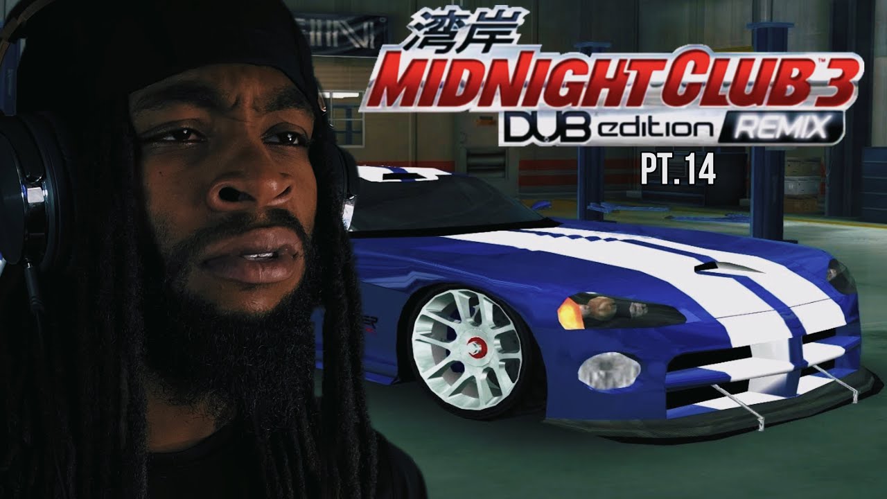 I Got Humbled Again... | Midnight Club 3 DUB Edition Remix Pt.14 - YouTube