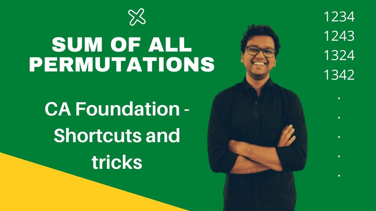 Sum of all permutations of digits |P & C| CA Foundation Mathematics | Shortcuts & Tricks ...