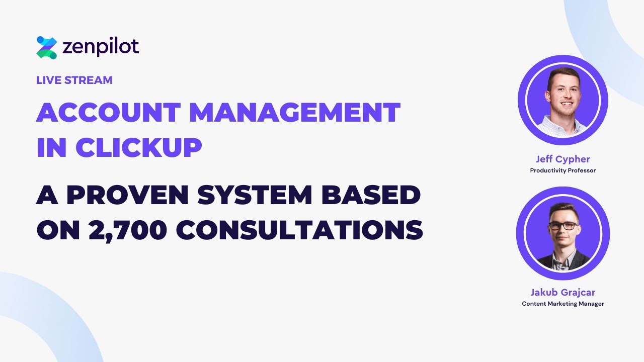 Account management in ClickUp – a proven system based on 2700 ...