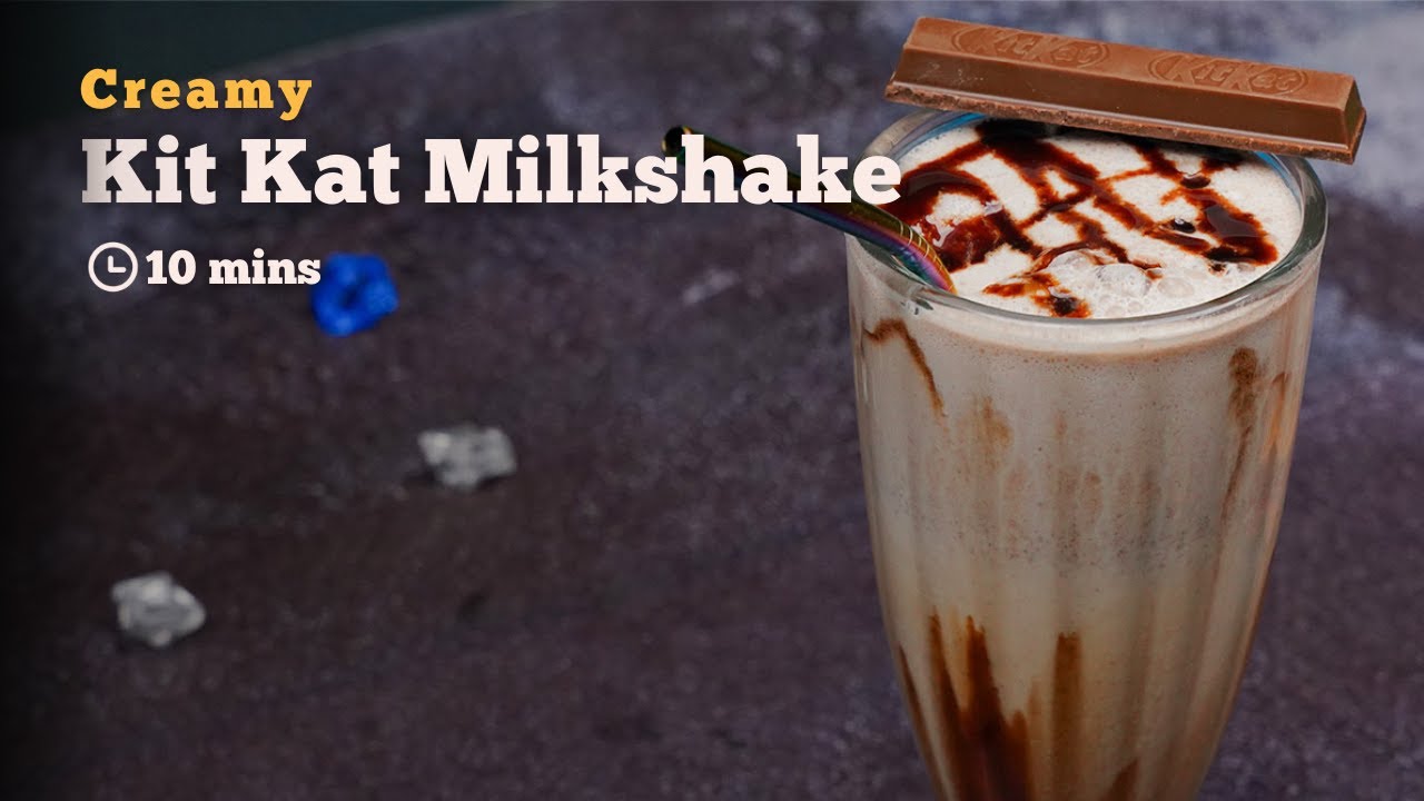 The Ultimate Creamy Kit Kat Milkshake | Chocolate Milkshake | Cookd ...