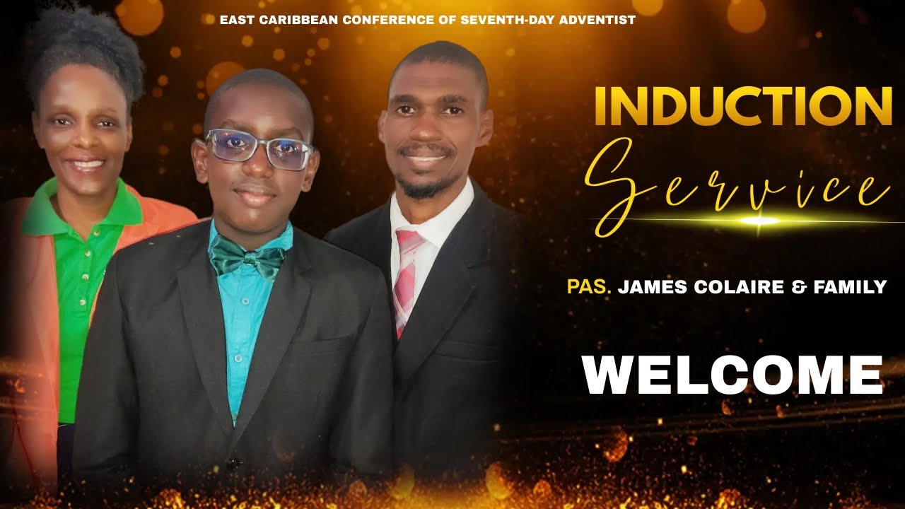WELCOME AND INDUCTION SERVICE FOR PASTOR JAMES COLAIRE & FAMILY - YouTube