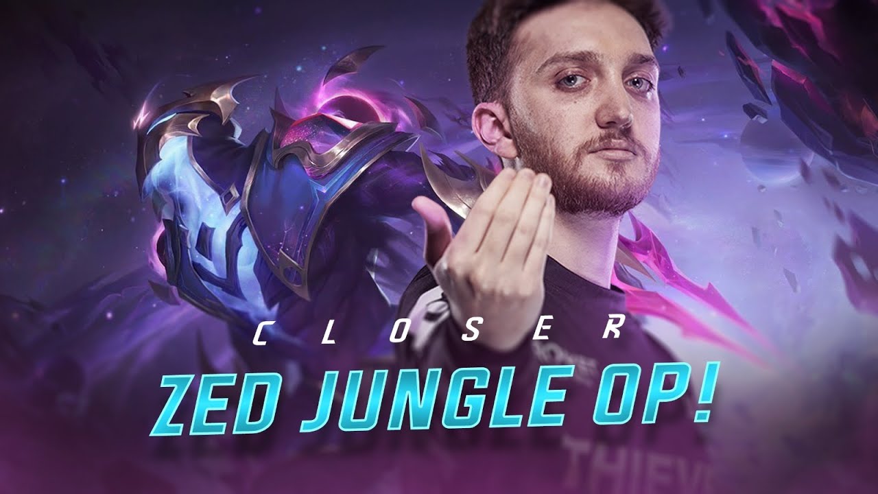 ZED JUNGLE OP! - Closer - YouTube