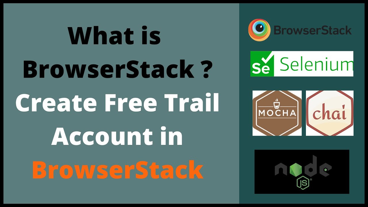 What Is BrowserStack How To Create A Free Trail Account In What Is BrowserStack How To Create A Free Trail Account In