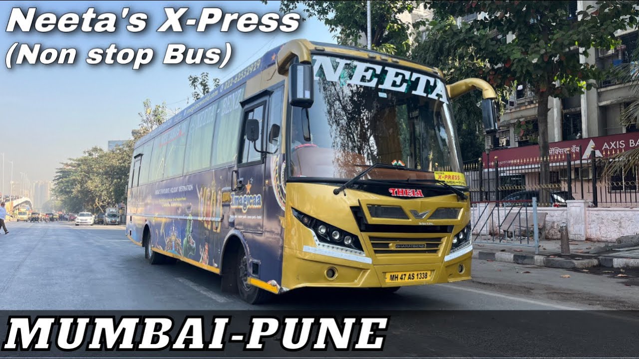 Mumbai to Pune in Neeta’s X-Press Bus I मुंबई से पुणे के लिए नॉन स्टॉप ...