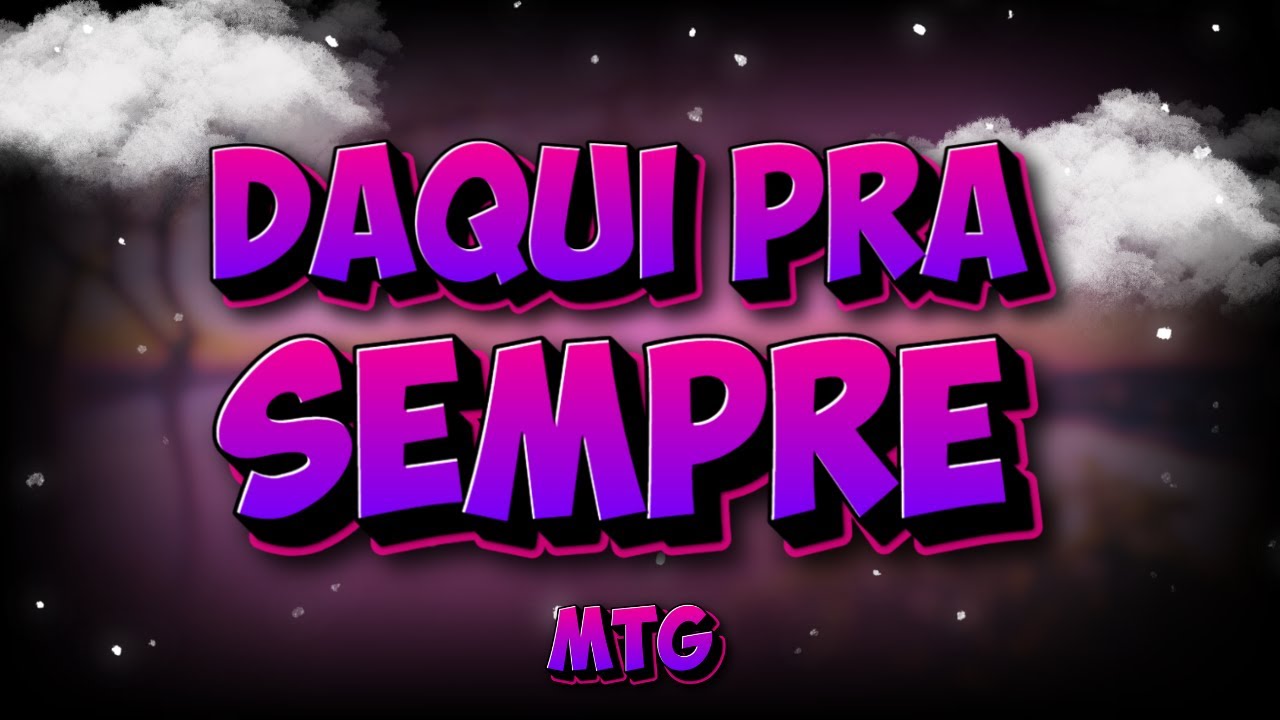 Mtg Daqui Pra Sempre By Marcoti Beats Youtube