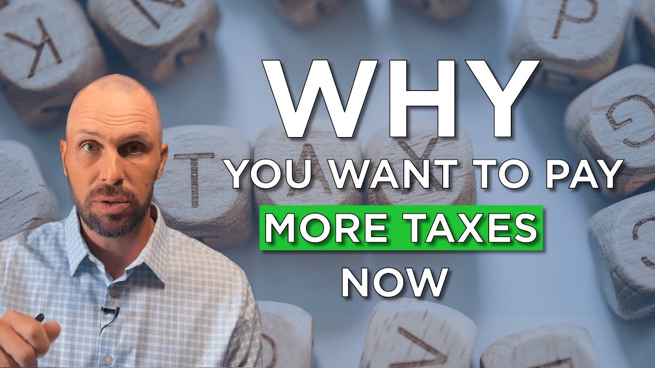 Truth: You want to pay MORE taxes in 2024. - YouTube