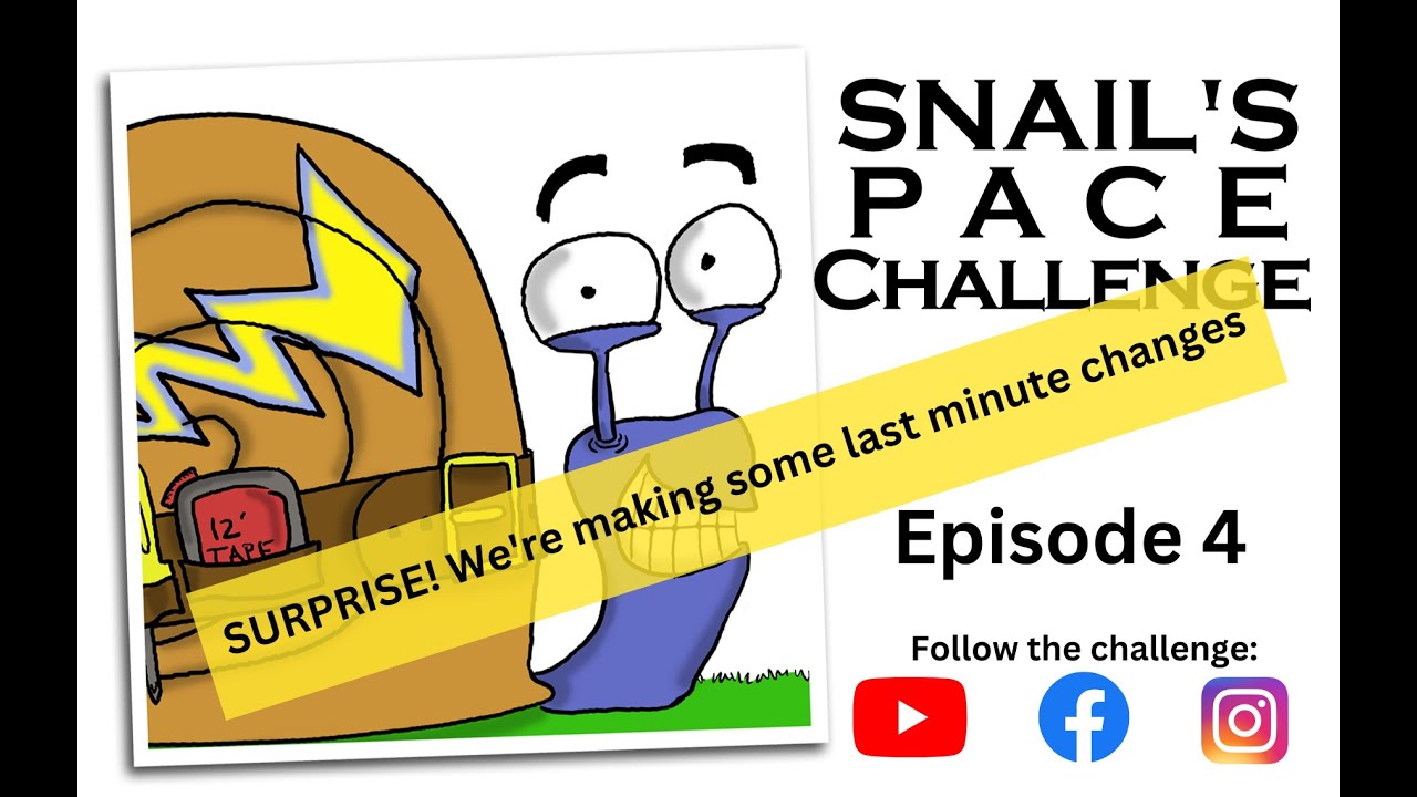 2023 Spring Edition Snail's Pace Challenge Ep.4 We're making last ...
