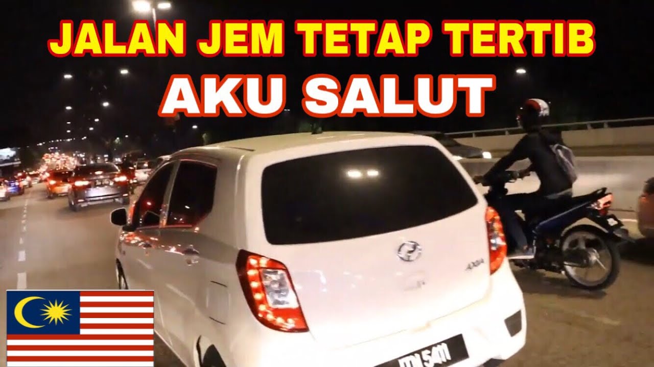 Meskipun jalan jem/macet driver malaysia tetap tertib | Aku salut - YouTube