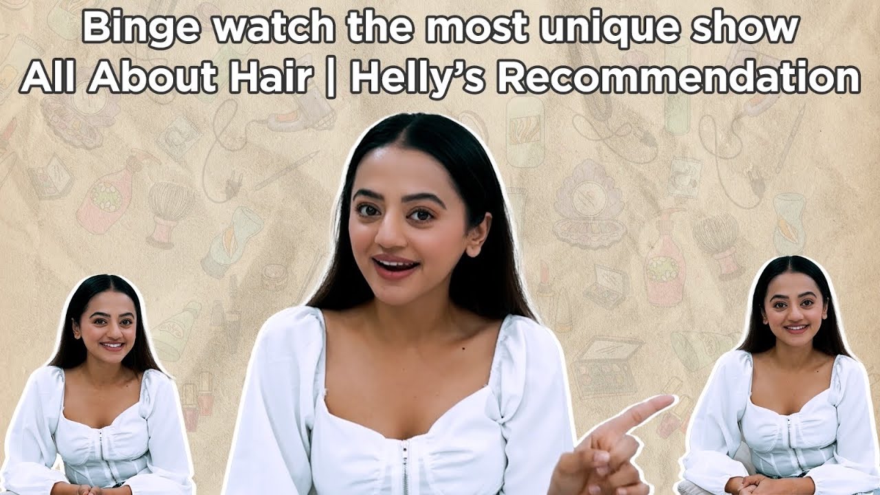 Binge watch the most unique show | All bout Hair | - YouTube