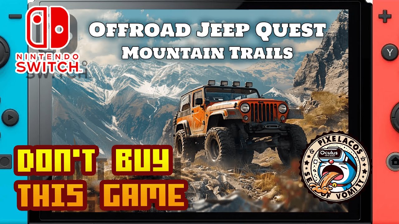𝐃𝐎𝐍'𝐓 𝐁𝐔𝐘 𝐓𝐇𝐈𝐒 𝐆𝐀𝐌𝐄 - Offroad Jeep Quest: Mountain Trails - (Nintendo Switch) - Framerate ...