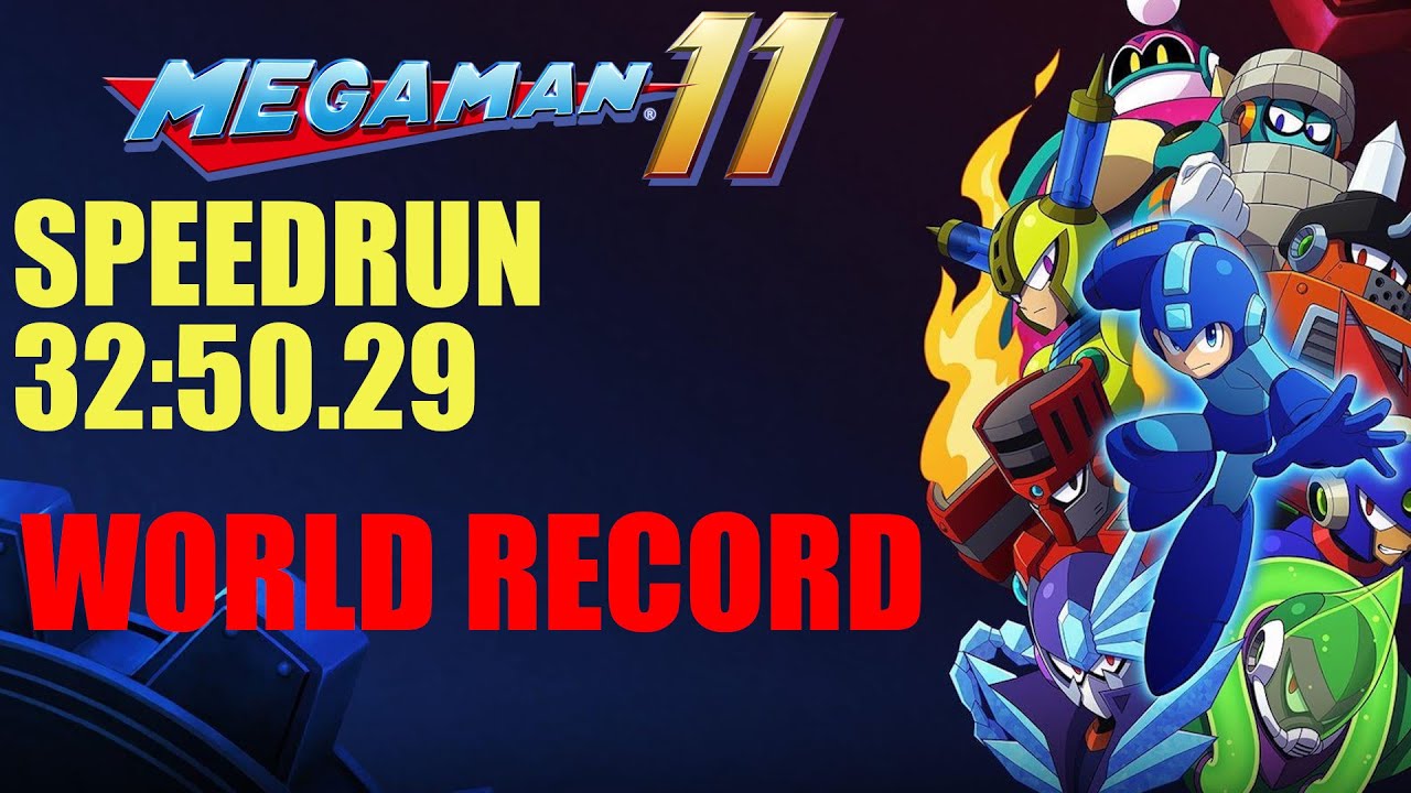 Mega Man 11, Speedrun in 32:50! [FORMER WORLD RECORD] Normal mode, any%, no OoB! - YouTube