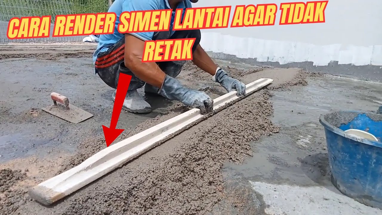 Cara Render Simen Lantai Agar Tidak Retak - YouTube