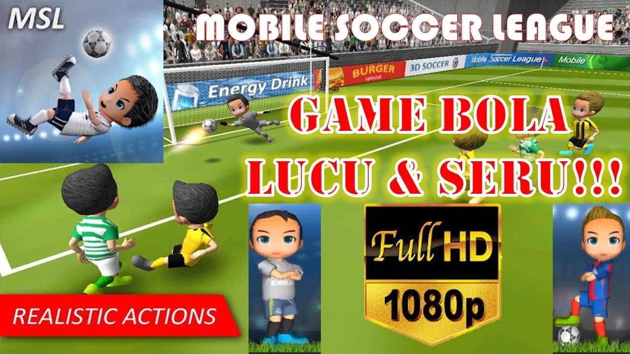 GAMEPLAY ANDROID : MOBILE SOCCER LEAGUE │ GAME BOLA SERUUU │ FHD - YouTube